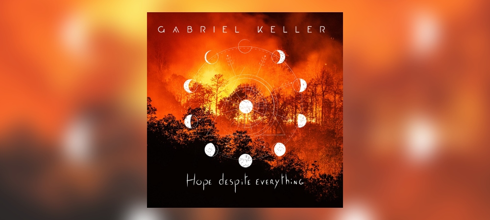 Gabriel Keller – Hope Despite Everything – T P A
