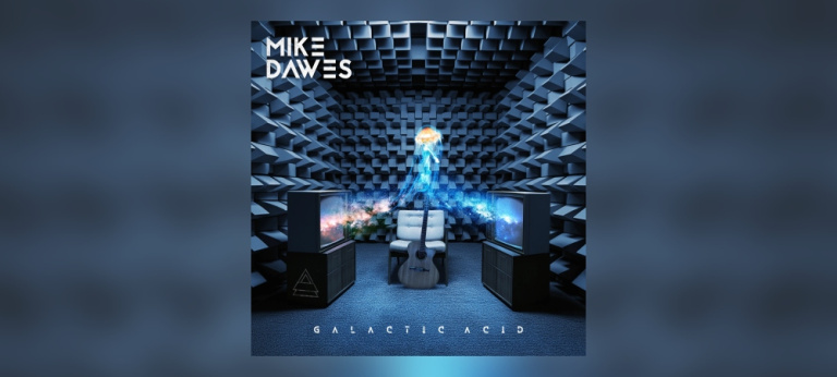 Mike Dawes – Galactic Acid – T P A