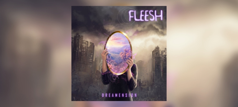 Fleesh – Dreamension – T P A