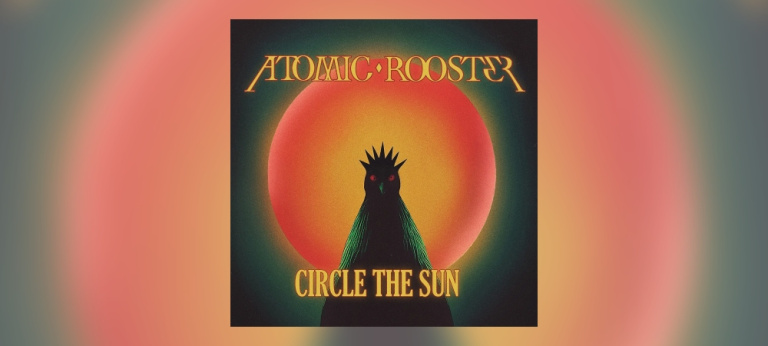 Atomic Rooster – Circle The Sun – T P A